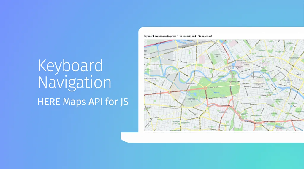 Adding keyboard navigation to HERE Maps API for Javascript