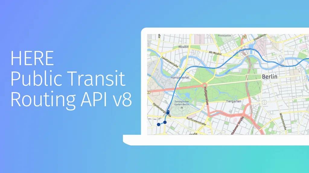 Simplifying Your Journey with HERE Public Transit Routing API v8