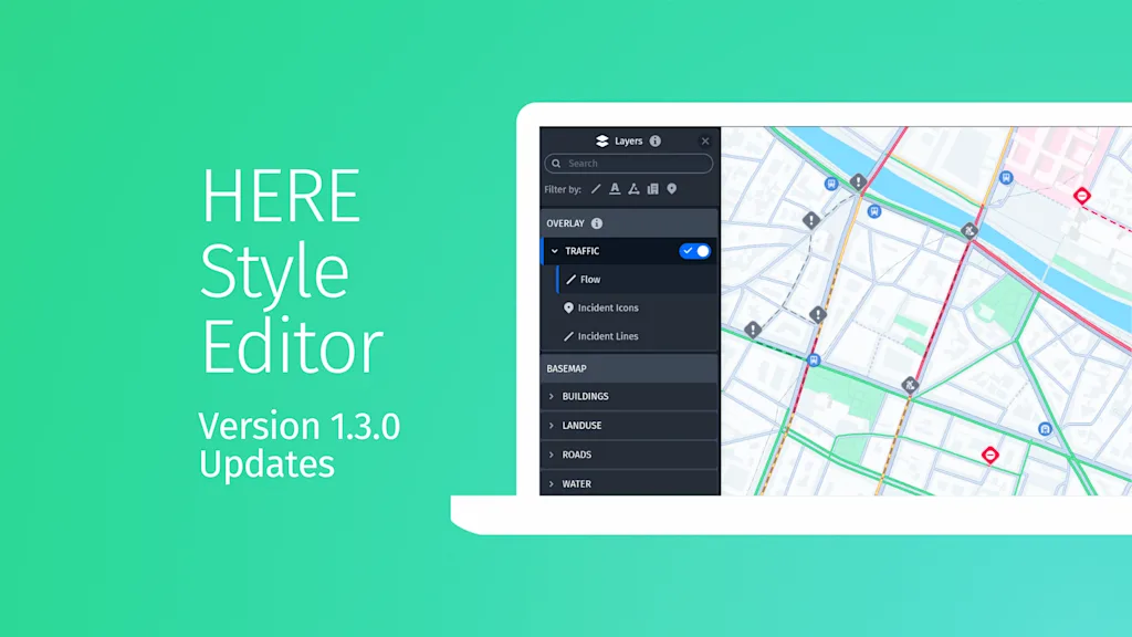 Traffic Styling now available with the HERE Style Editor Update
